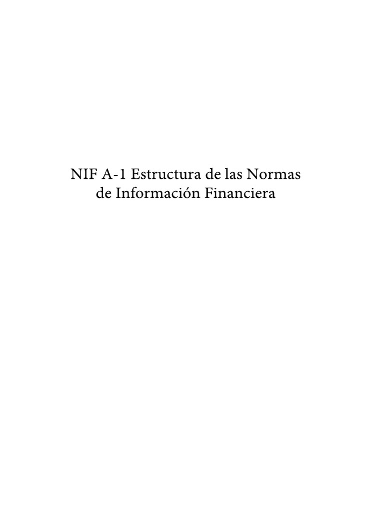 NIF A-1 Estructura de Las NIF | PDF