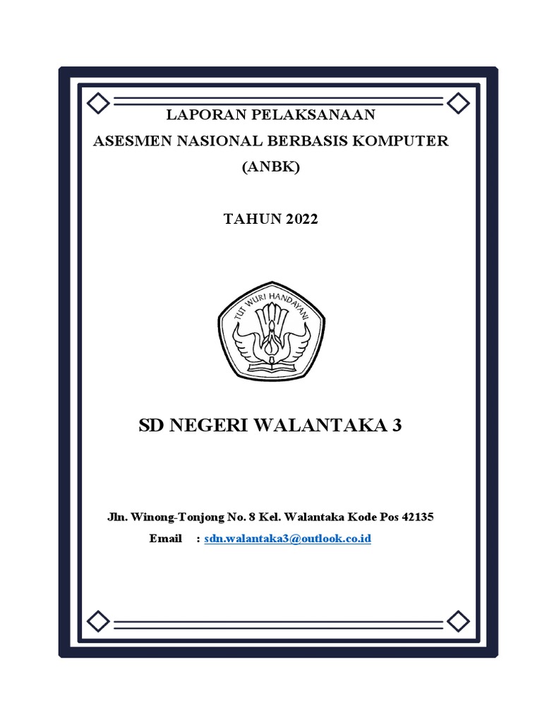 Laporan Pelaksanaan ANBK SDN WALANTAKA 3 2022 | PDF