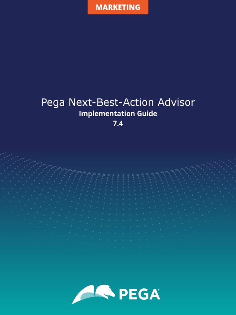 Pega Next Best Action Advisor Implementation Guide - 0 | PDF | Data ...