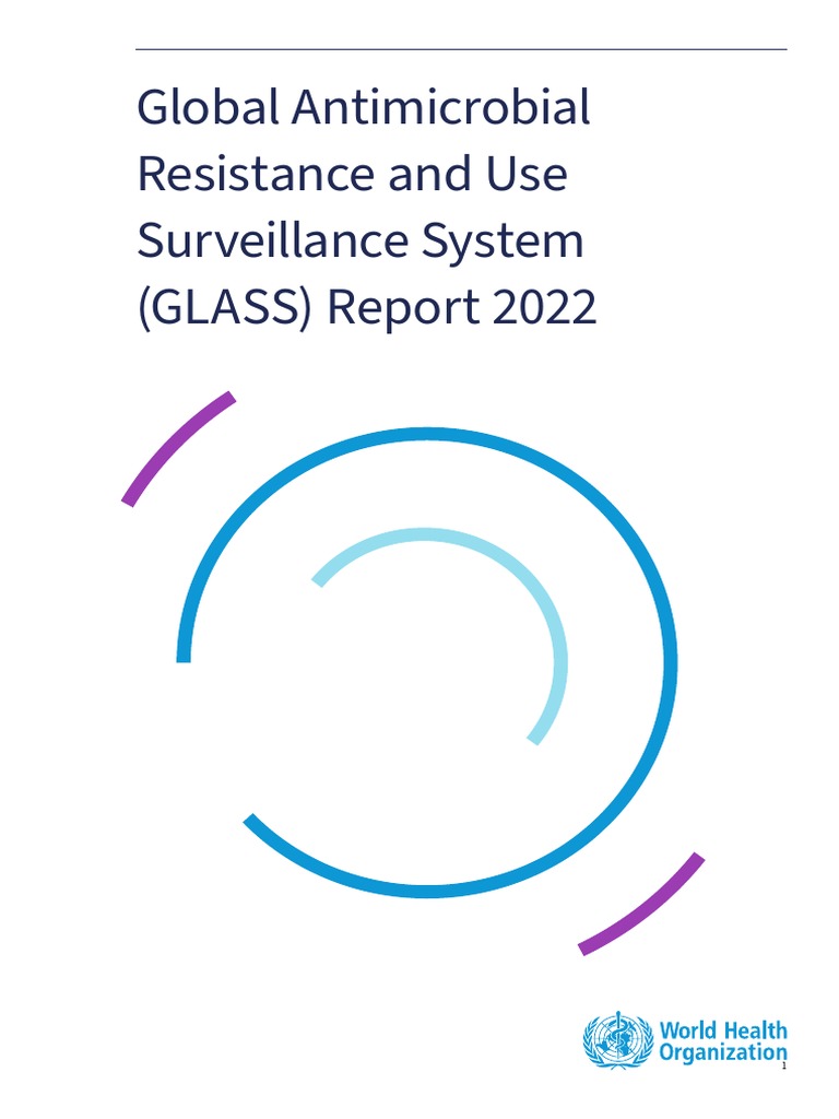 Global Antimicrobial Resistance and Use Surveillance System (GLASS ...