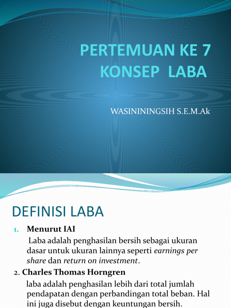 Pertemuan Ke 7 Konsep Laba | PDF