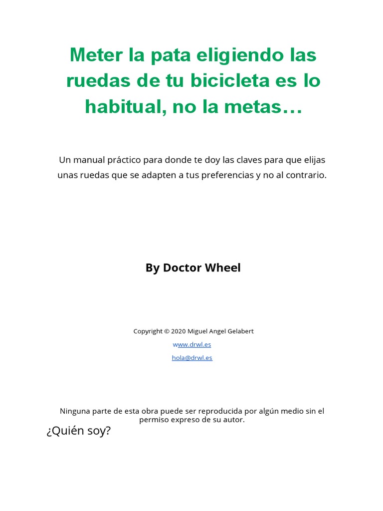 Meter La Pata Eligiendo Las Ruedas de Tu Bicicleta Es Lo Habitual, No ...