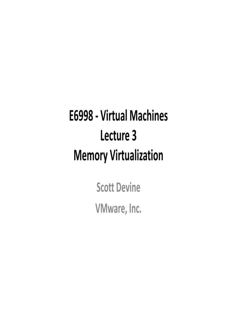Memory Virtualization Techniques: Shadow Page Tables and Hardware ...