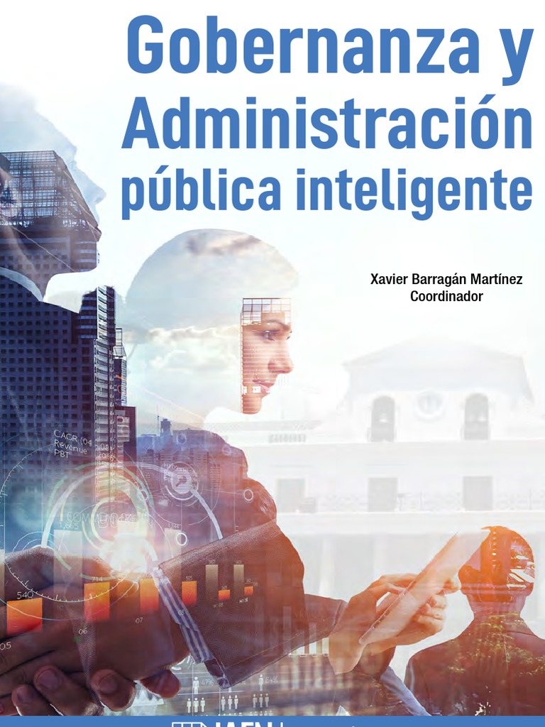 Gobernanza y Administración Pública Inteligente 24 de Agosto de 2022 ...