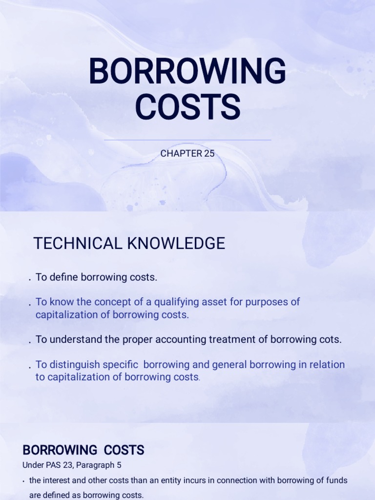 Chapter 25 - Borrowing Costs | PDF | Debt | Interest