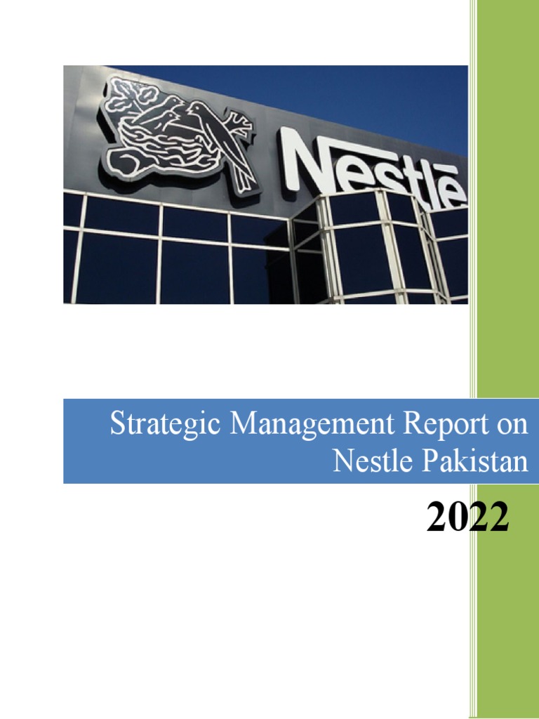 Strategic Management Report On Nestle Pa | PDF | Nestlé | Brand