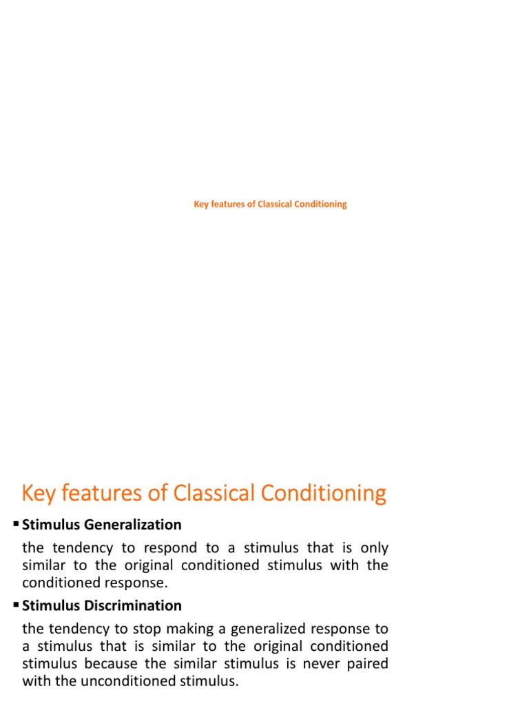Key Features of Classical Conditioning | PDF | Self-Improvement