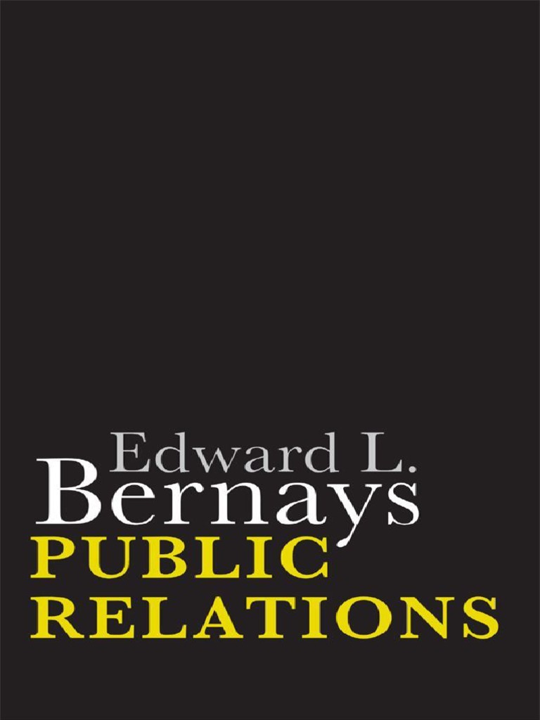 Public Relations (Edward L. Bernays) | PDF | Ancient Rome | Renaissance