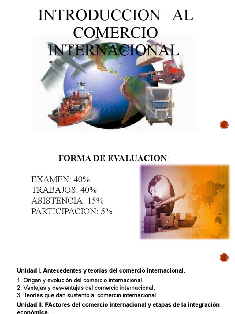 INTRODUCCION AL COMERCIO INTERNACIONAL Clase 1 | PDF