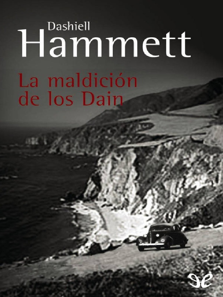 2 La Maldición De Los Dain Dashiell Hammett 1930 Pdf Diamante