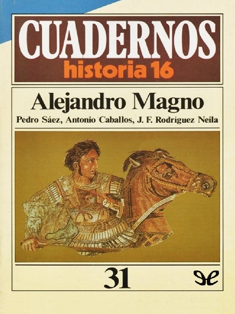 Alejandro Magno: Ascenso y Legado | PDF | Alejandro el Grande ...