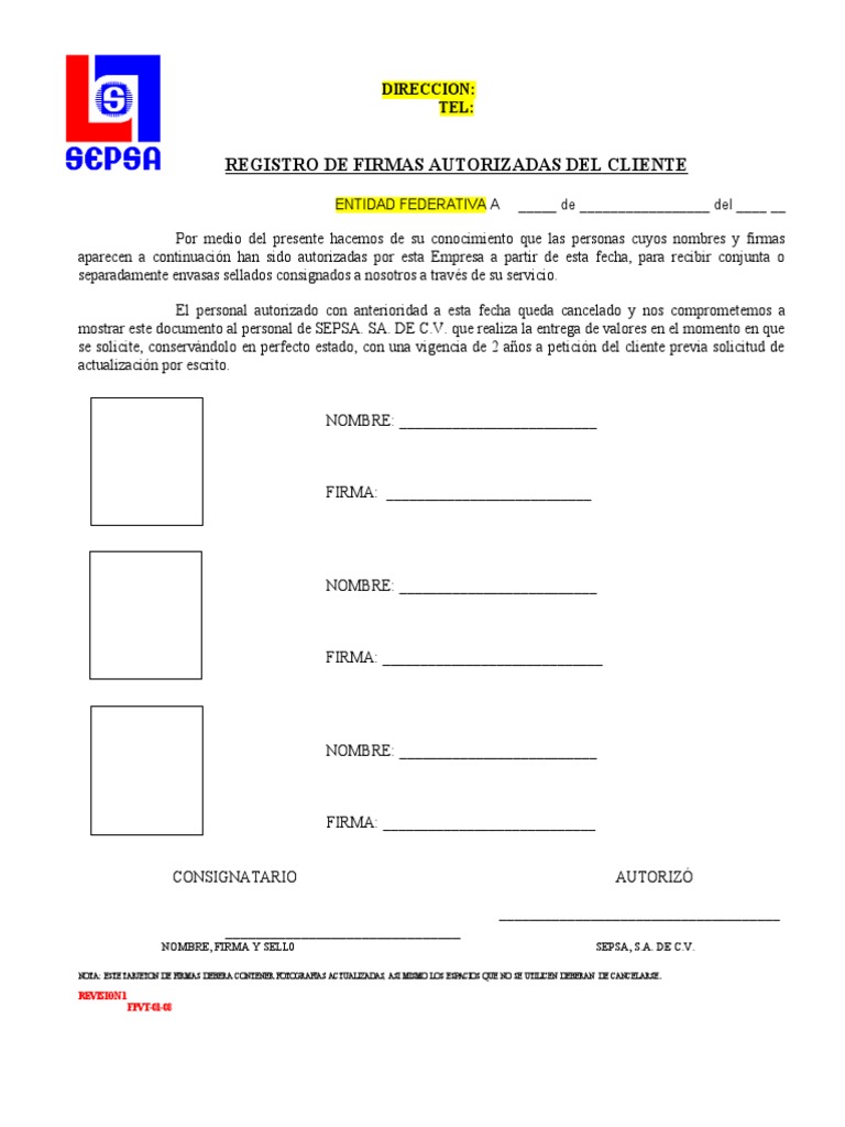 Registro de firmas autorizadas de un cliente para recibir envíos ...