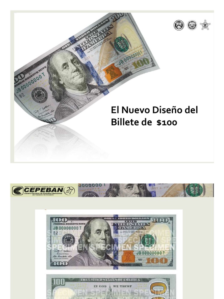 Nuevas Características del Billete de $100 | PDF