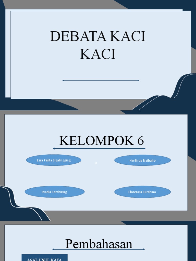Debata Kaci Kaci Kel 6 | PDF