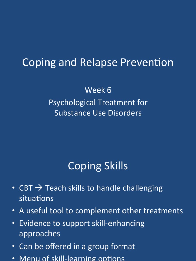 Coping and Relapse Prevention Week 6 | PDF | Relapse | Substance Abuse