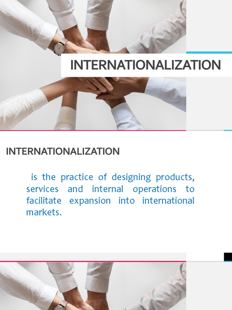 INTERNATIONALIZATION | PDF | Mergers And Acquisitions | Market (Economics)