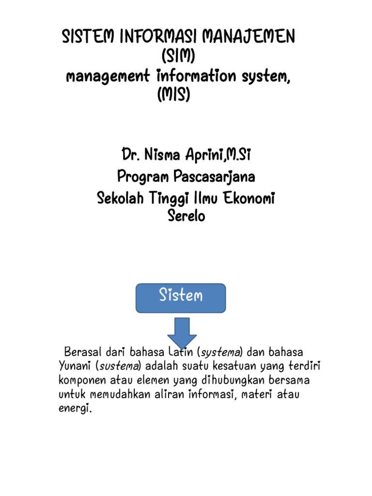 Sistem Informasi Manajemen (SIM) Management Information System, (MIS) | PDF
