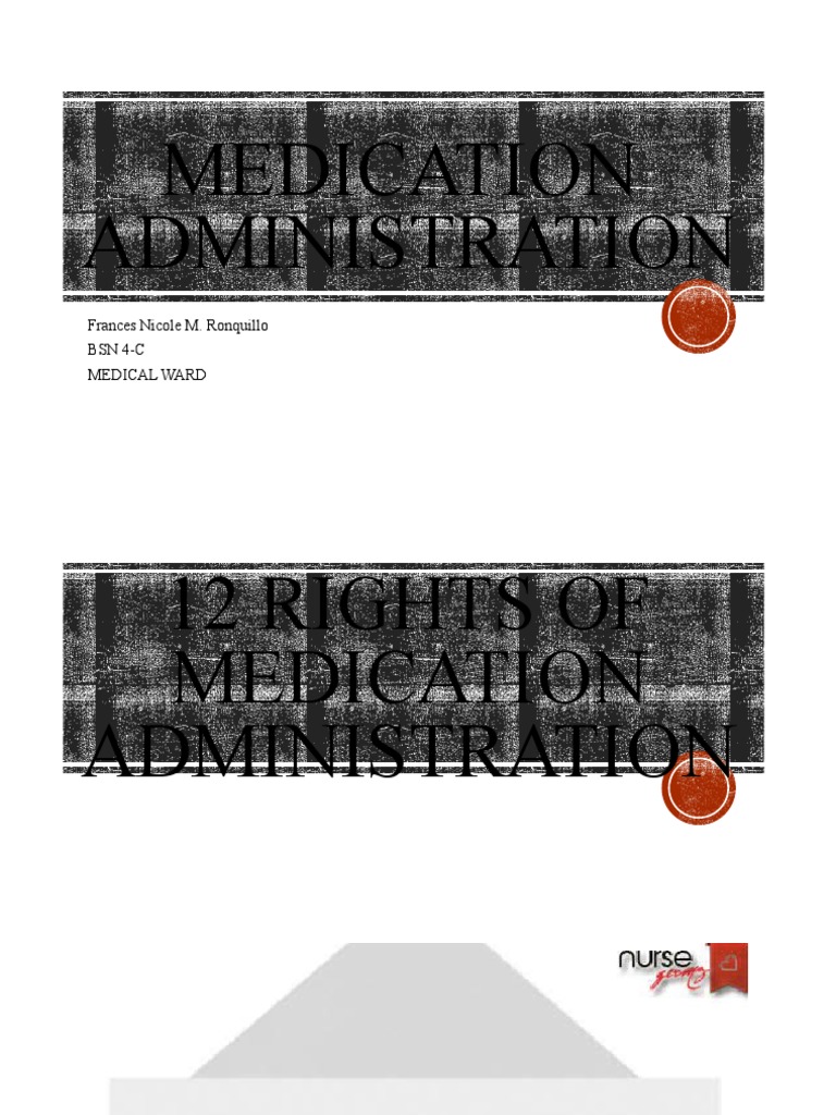 Medication Administration | PDF | Dose (Biochemistry) | Chemistry
