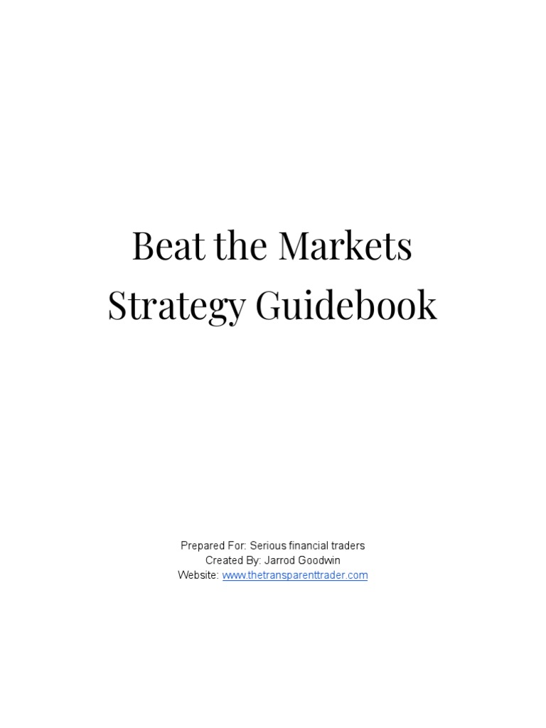 Beat The Markets Strategy Guidebook | PDF | Order (Exchange) | Market ...