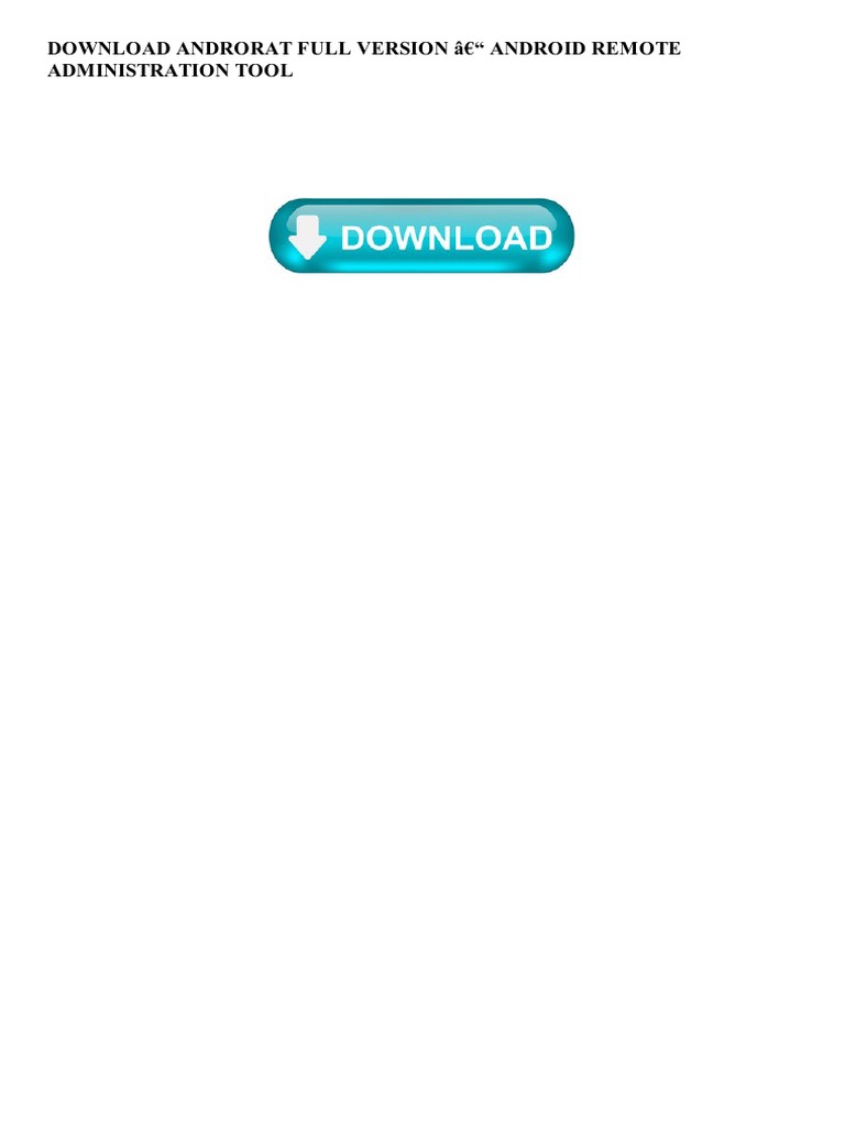 Androrat Full Version Â " Android Remote Administration Tool | Download Free PDF | Android ...