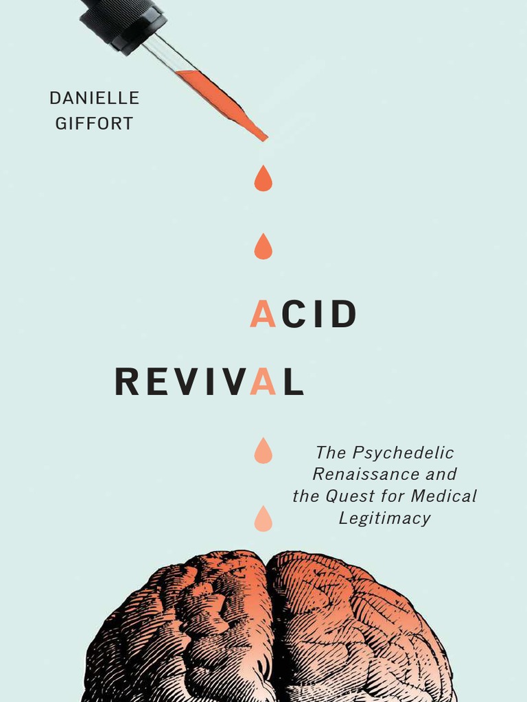 Acid Revival The Psychedelic Renaissa Z-Lib | PDF | Psychedelic Drugs ...