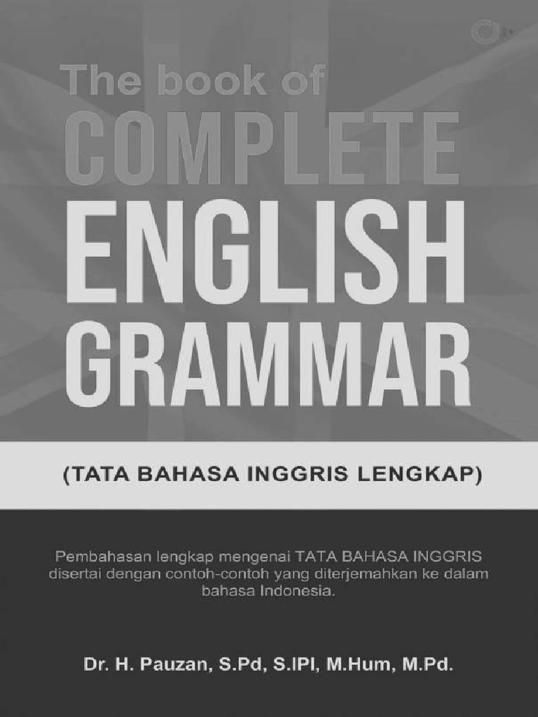 The Book of Complete English Grammar (Tata Bahasa Inggris Lengkap) | PDF