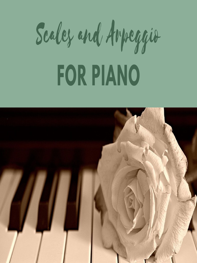 Scales and Arpeggio For Piano (Lengkap) | PDF