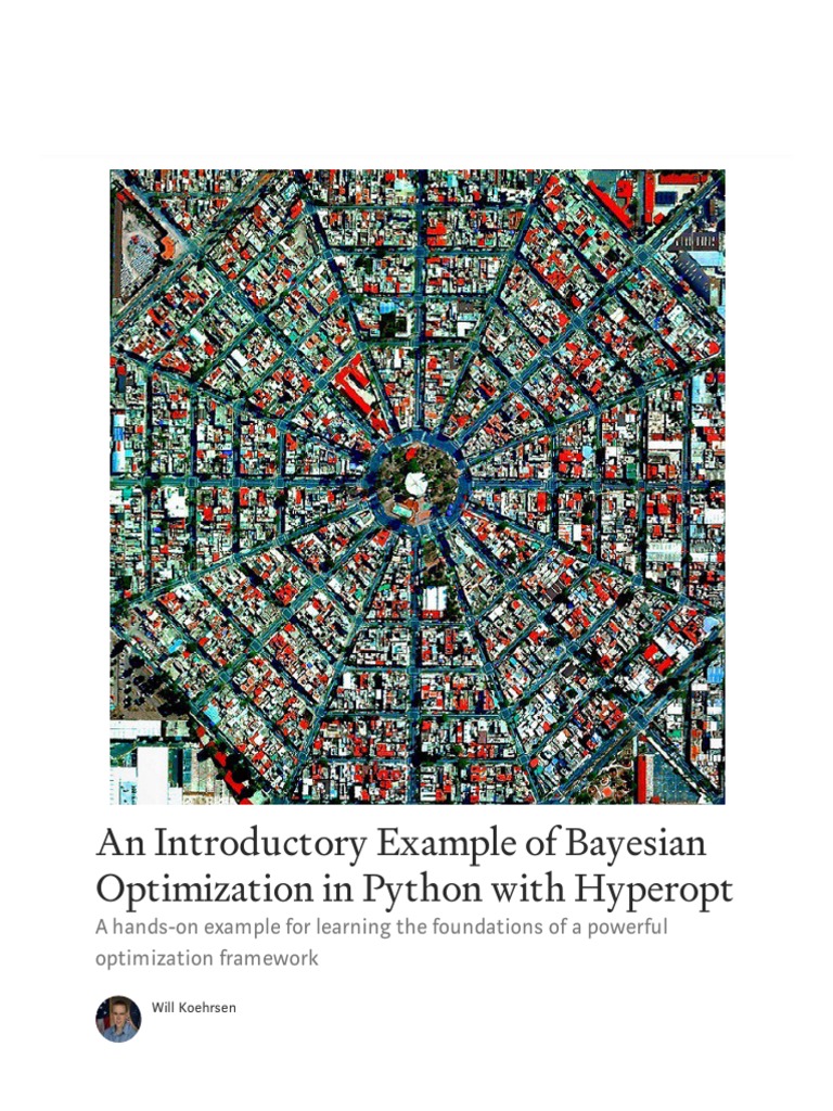 00datasciencean Introductory Example Of Bayesian Optimizatin In Python With Hyperopt Pdf
