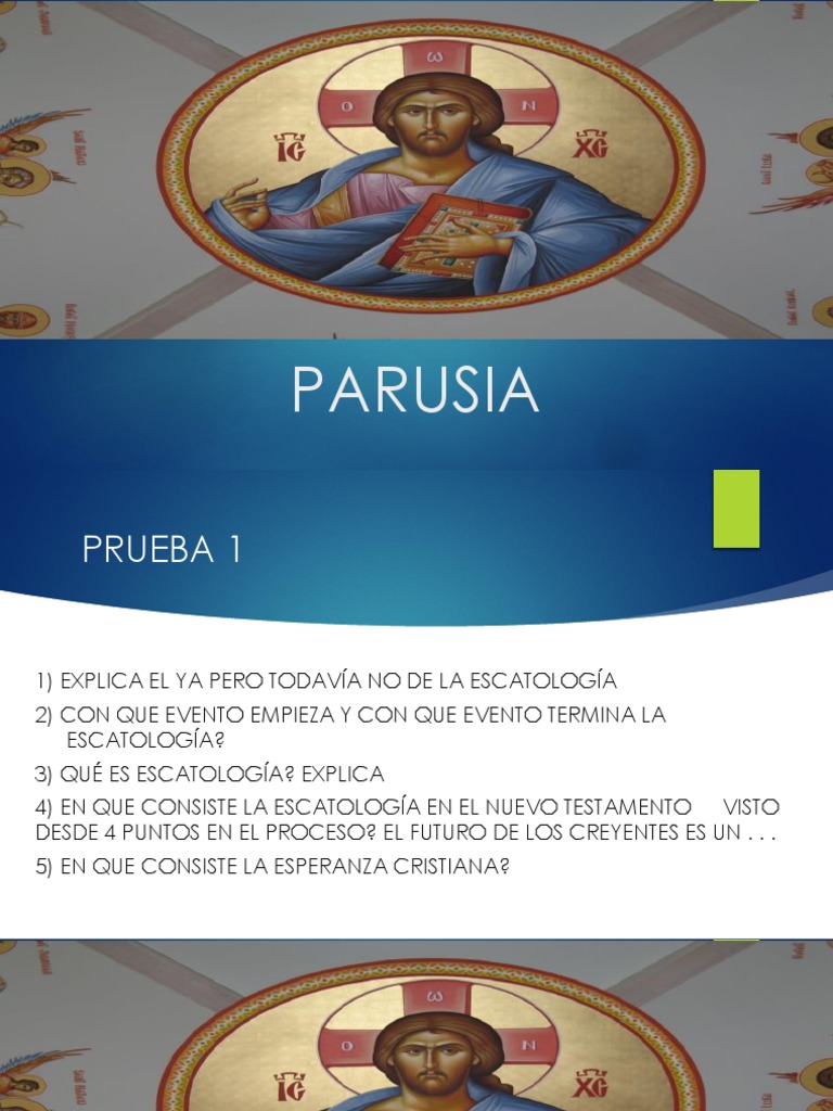Tema 2 La Parusia | PDF | Jesús | Escatología