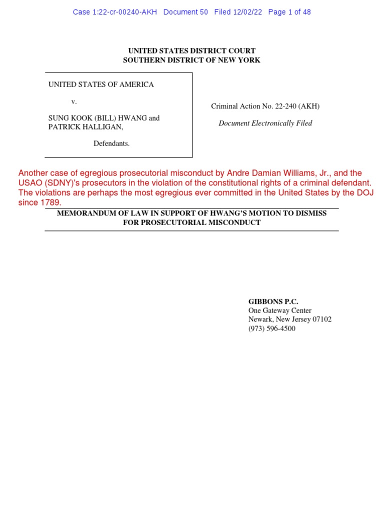 Dkt. 50 Re Def. Motion To Dismiss Re Prosecutorial Misconduct Gov - Uscourts.nysd.578974.50.0 ...