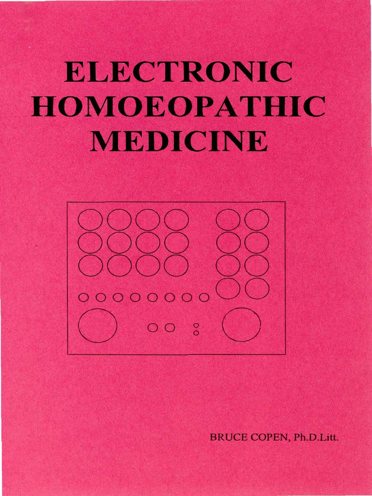 Bruce Copen Electronic Homeopathic Medicine Radionics 1 | PDF