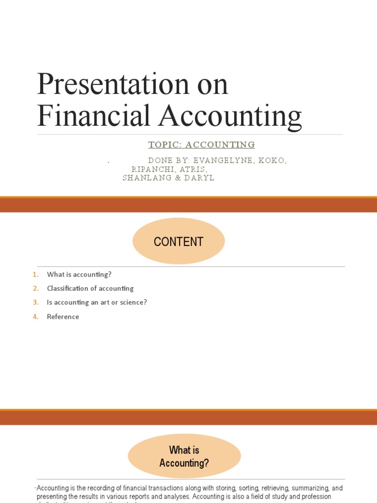 Presentation On Financial Accounting (Group1) | PDF | Accounting ...