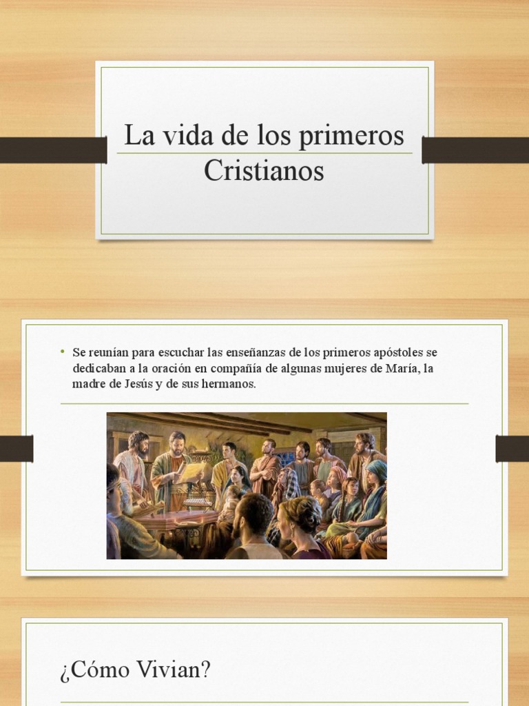 La Vida de Los Primeros Cristianos | PDF