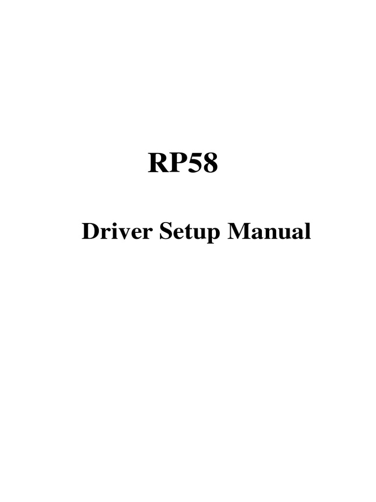 RP58 Driver Setup Manual | PDF | Device Driver | Printer (Computing)