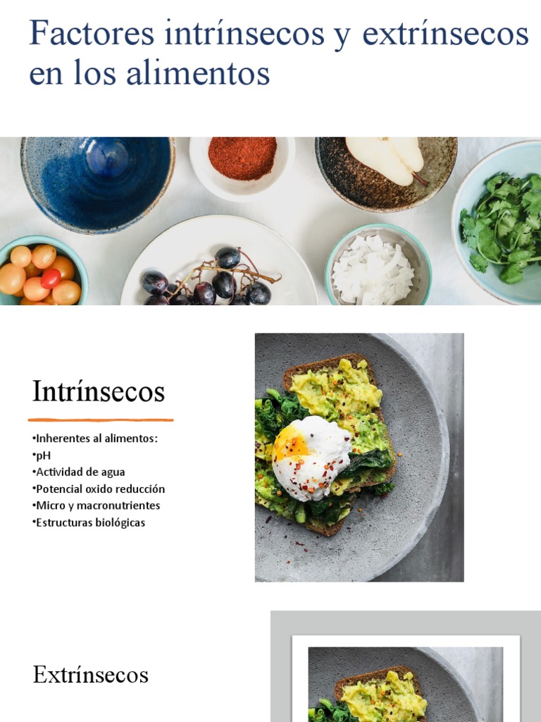 Factores Intrínsecos y Extrínsecos en Los Alimentos | PDF | Agua | Alimentos