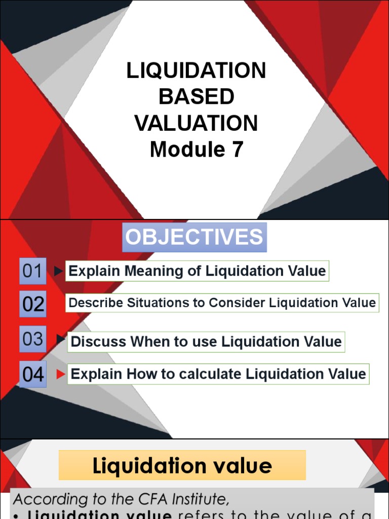 Module 7- Liquidation Based Valuation | PDF | Valuation (Finance) | Investing