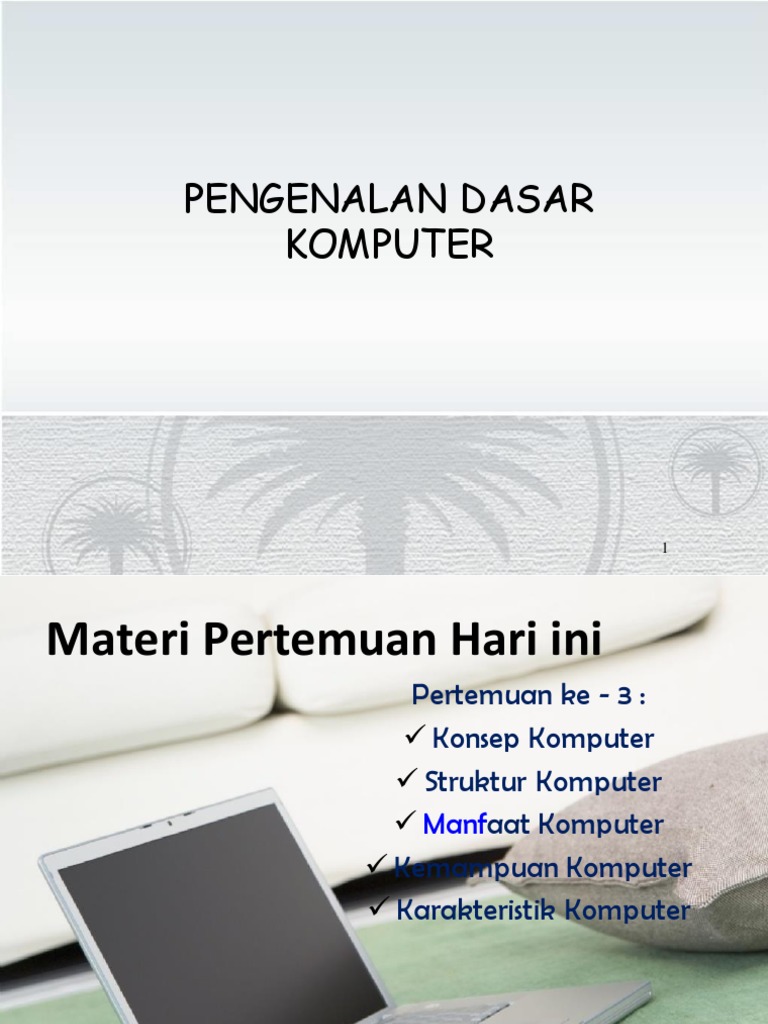 Bab 2 Pengenalan Dasar Komputer (Pti) PTM - 3 | PDF