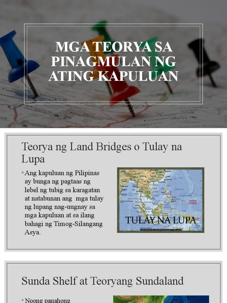 Mga Teorya Sa Pinagmulan NG Pilipinas | PDF Mga Teorya Sa Pinagmulan NG Pilipinas | PDF