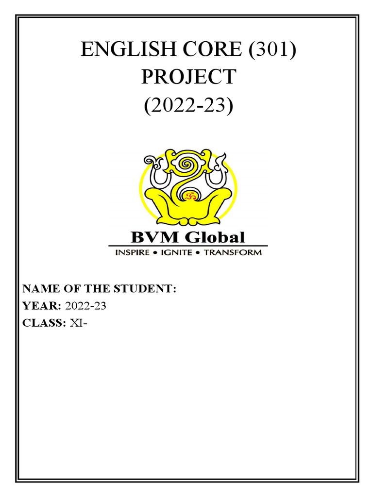 English Core (301) Project (2022-23) : Name of The Student: YEAR: 2022 ...