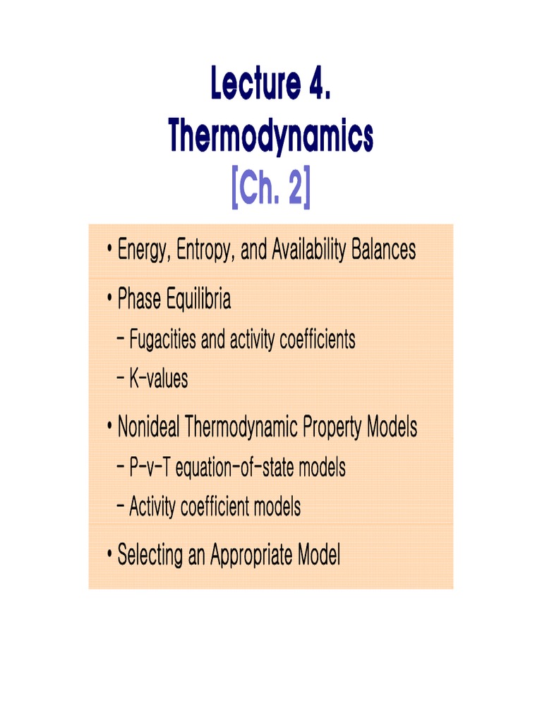 4-Thermodynamics and Phase Equilibria | PDF | Entropy | Heat