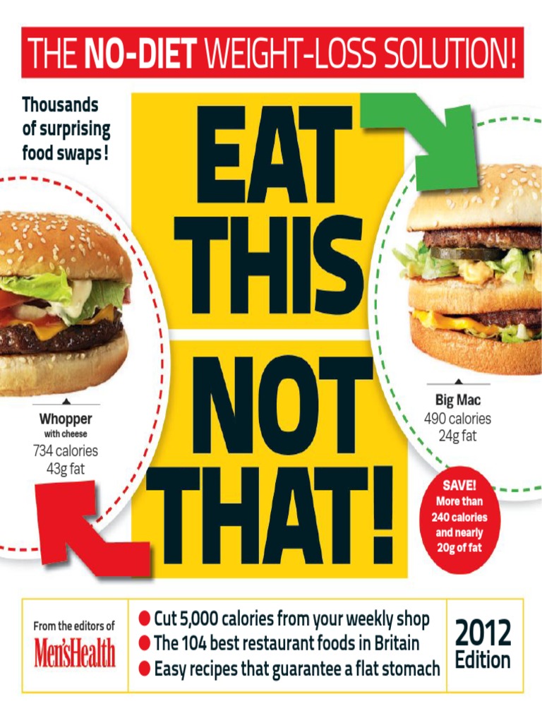 (Mens Health) - Eat This Not That (2016) | PDF | Obesity | Foods