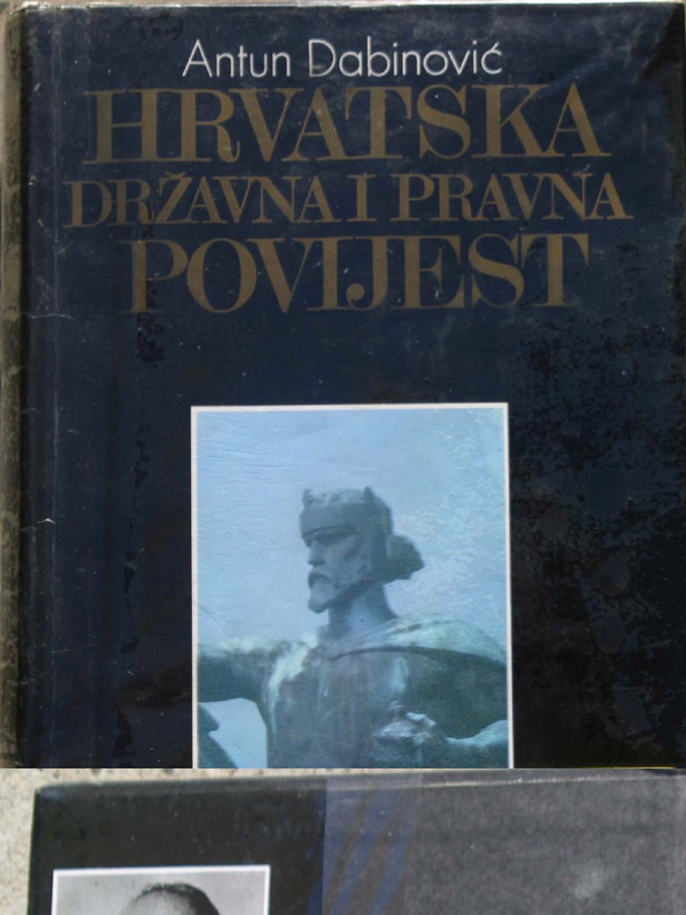 Dabinovic Hrvatska Drzavna I Pravna Povijest | PDF