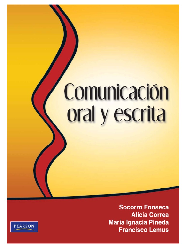 Capitulo 1 Del Libro - Comunicacion Oral y Escrita | PDF