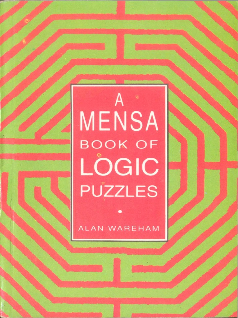 Alan Wareham - A Mensa Book of Logic Puzzles | PDF | Puzzles | Intelligence Quotient