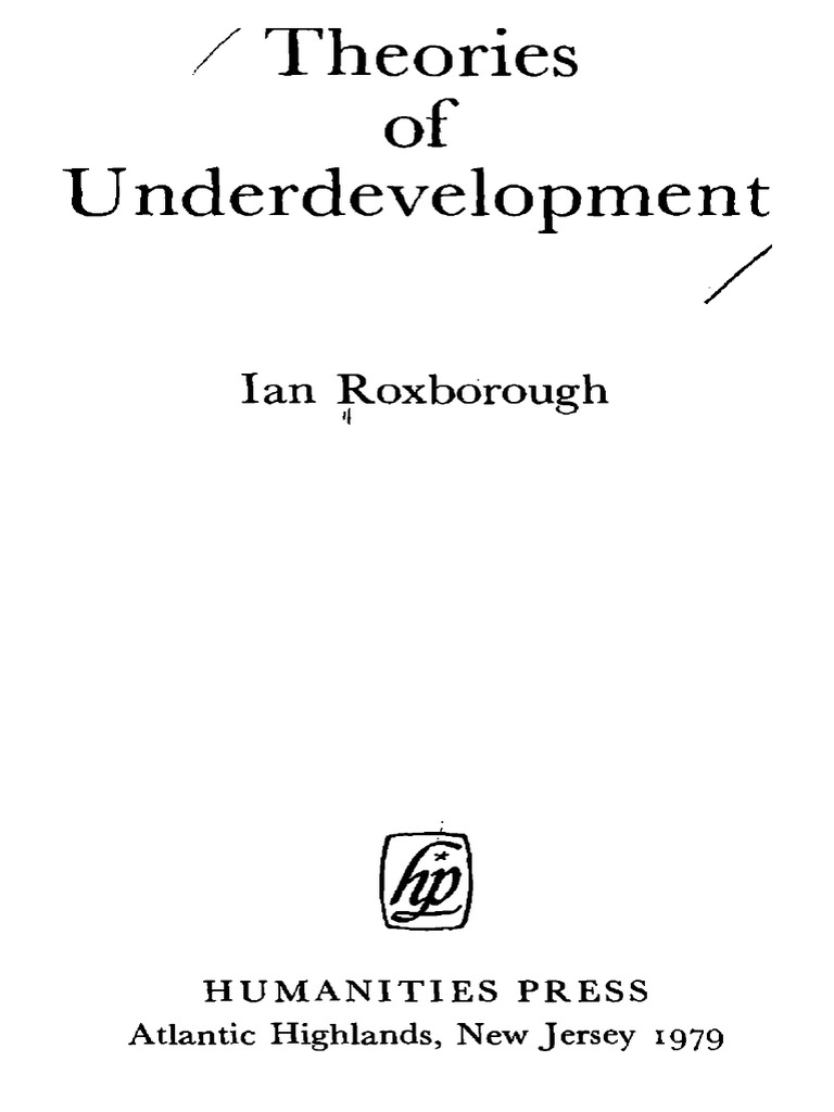 Ian Roxborough - Theories of Underdevelopment (1981) | PDF | Capitalism ...