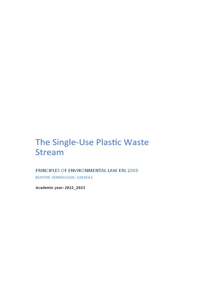 The Single-Use Plastic Waste Stream | PDF | Recycling | Reuse