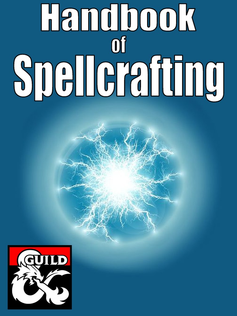 1853527-Handbook of Spellcrafting - The Homebrewery | PDF | D20 System | Wizards Of The Coast