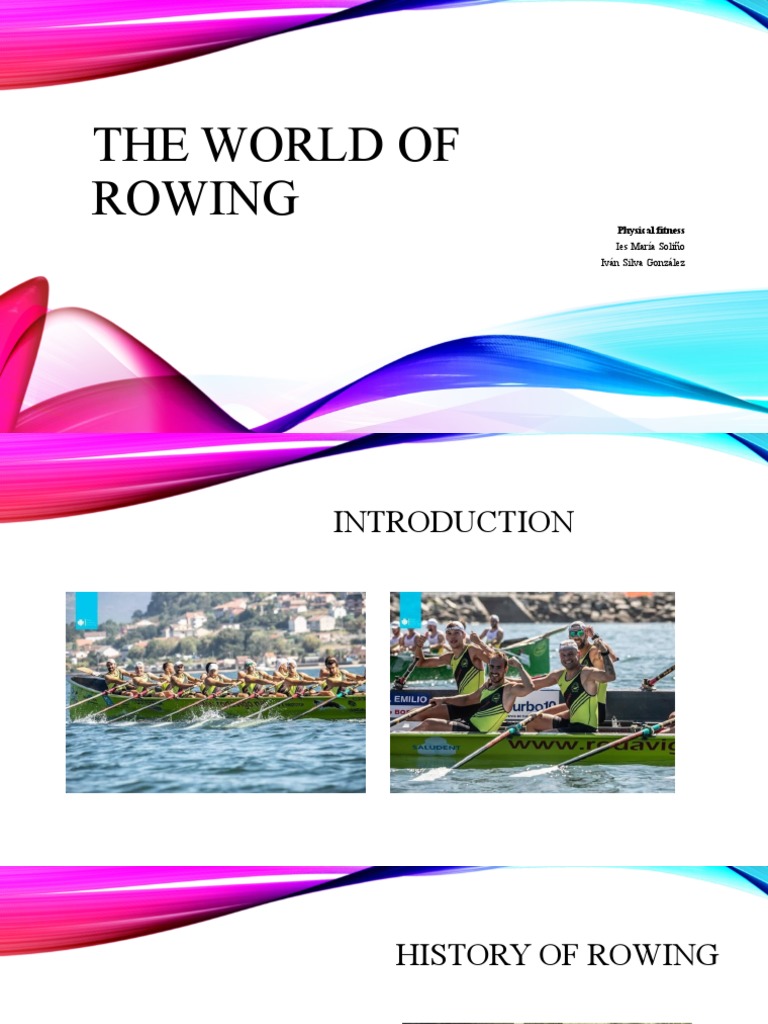 History and Types of Rowing Sports | PDF | Rowing (Sport) | Oar