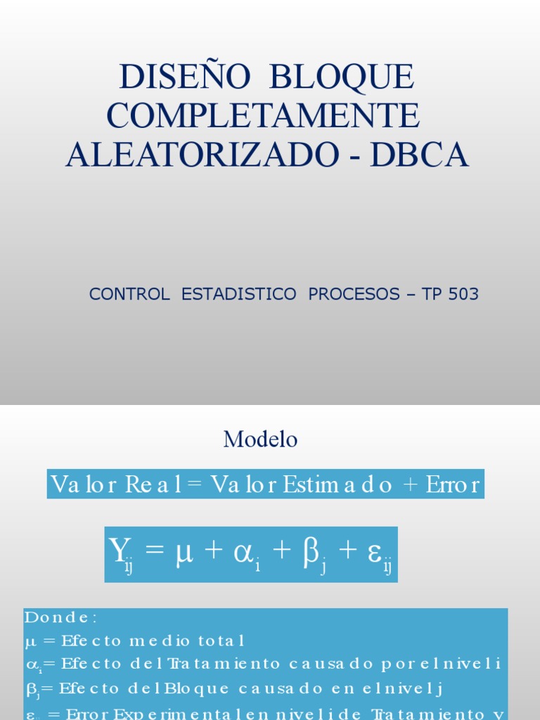 C4 03 Experimentos A Un Solo Factor DBCA | PDF | Experimentar | Métodos de búsqueda