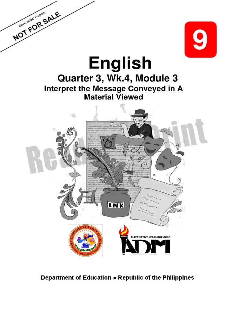 Eng9 - Q3 - M3 - W4 - Interpret The Message Conveyed in A Material Viewed - V5 | PDF | Learning ...